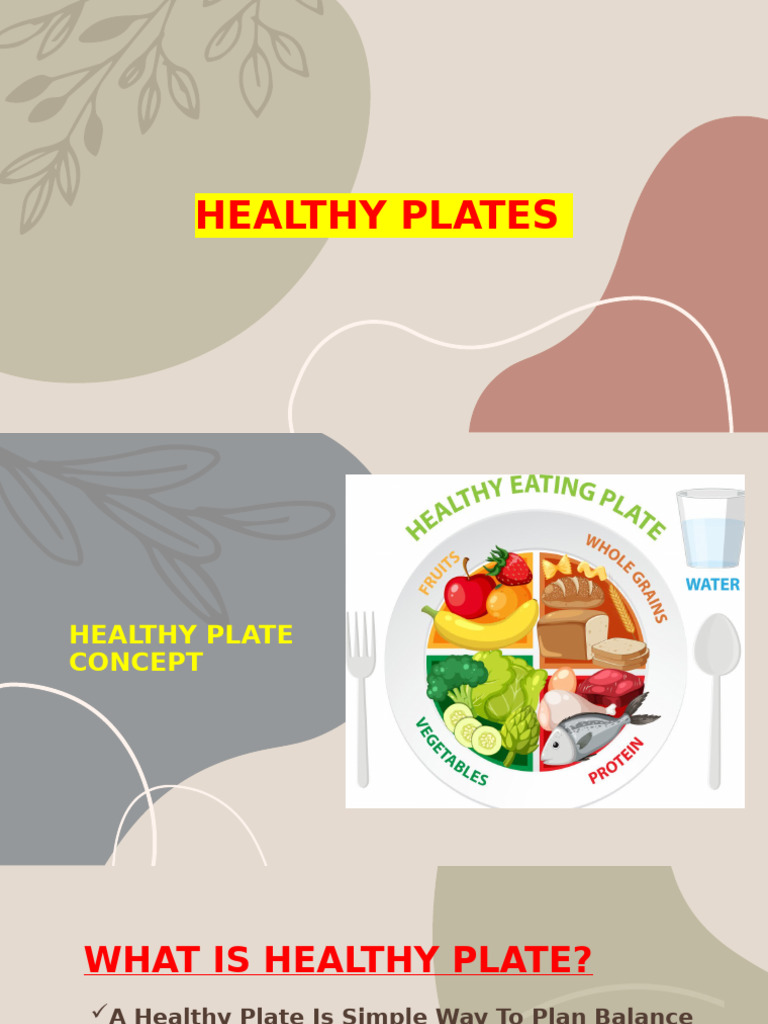 Balanced Meal Planning with Healthy Plate | PDF