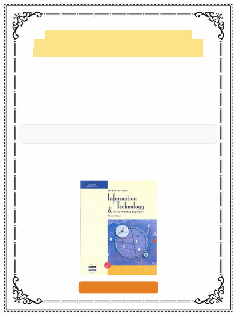 Information Technology and the Networked Economy Second Edition Patrick ...