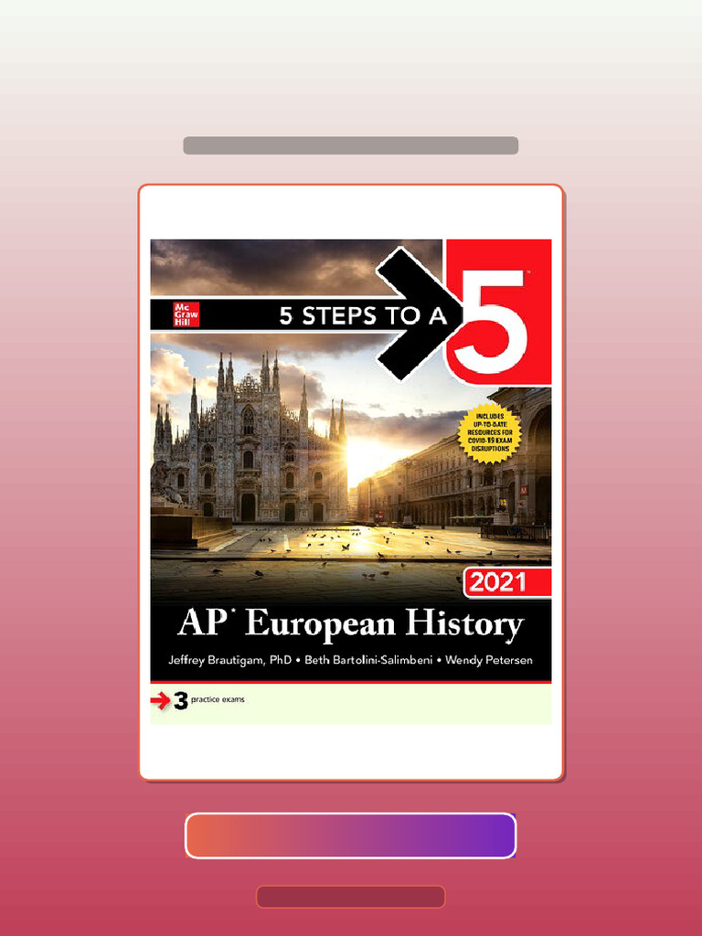 Test Bank for 5 Steps to 5 AP European History 2021 1st Edition Jeffrey ...