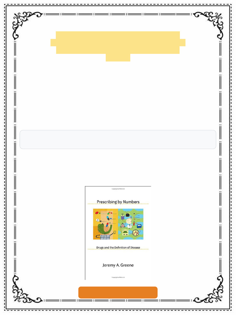 Prescribing by Numbers Drugs and the Definition of Disease 1st Edition ...