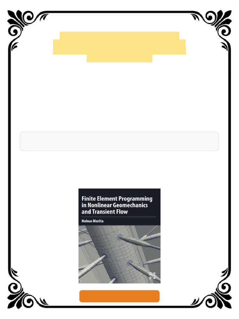 Finite Element Programming in Non linear Geomechanics and Transient ...