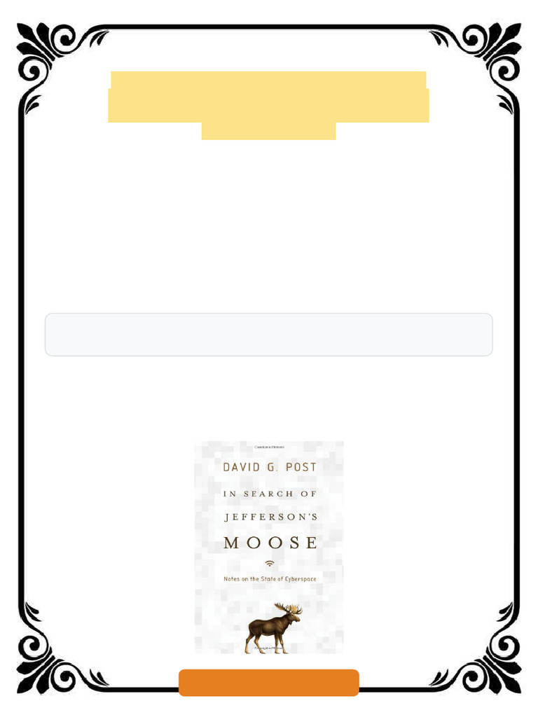 In Search of Jefferson S Moose Notes On The State of Cyberspace Law and ...