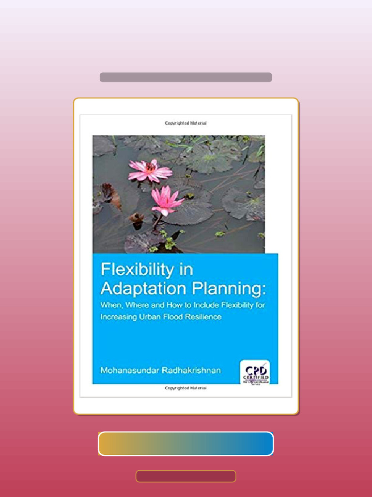 Flexibility in Adaptation Planning by Mohanasundar Radhakrishnan Ebook ...