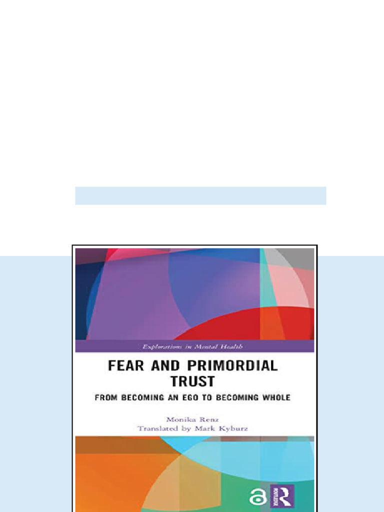 (Ebook) Fear and Primordial Trust : From Becoming an Ego to Becoming ...