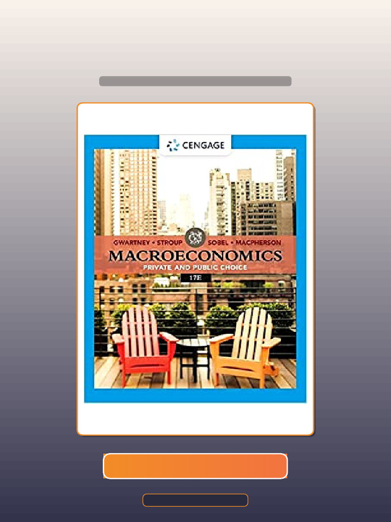 Macroeconomics Private Public Choice 17th Edition by Russell Sobel ...