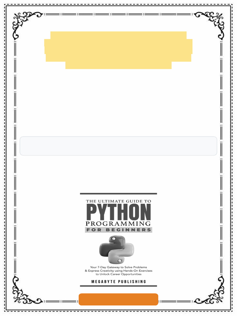 The Ultimate Guide to Python Programming for Beginners: Your 7-Day ...