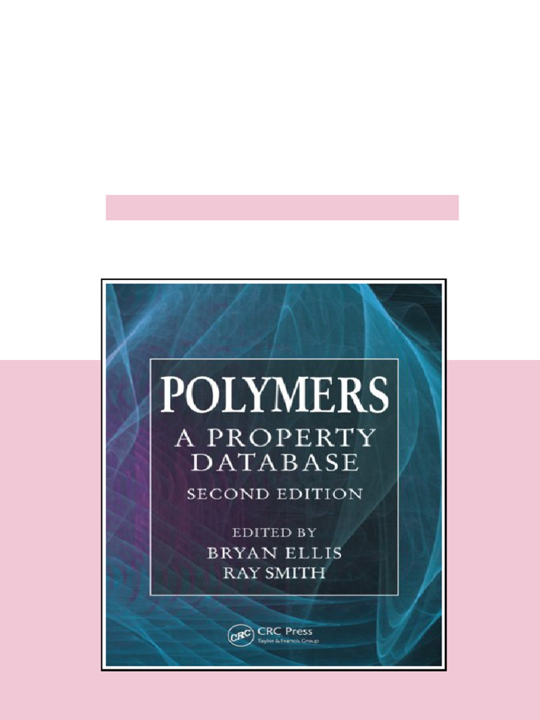(Ebook) Polymers: A Property Database by Bryan Ellis, Ray Smith ISBN ...