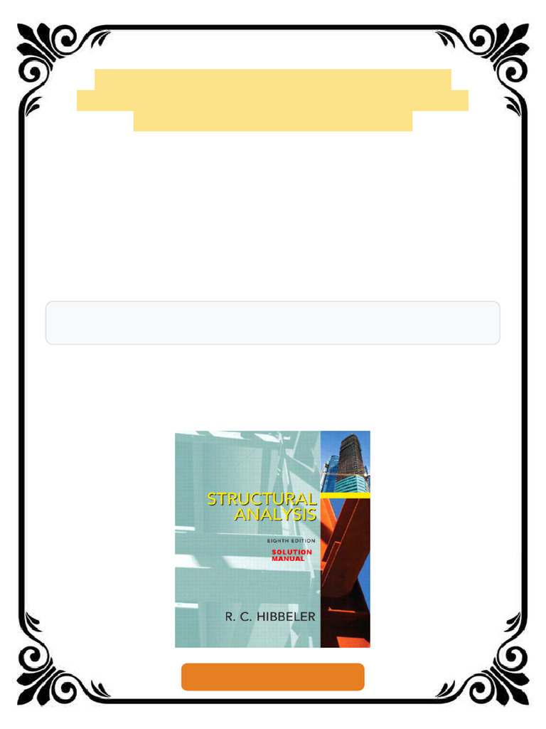 Structural Analysis 8th Edition Solutions Manual Russell C. Hibbeler ...