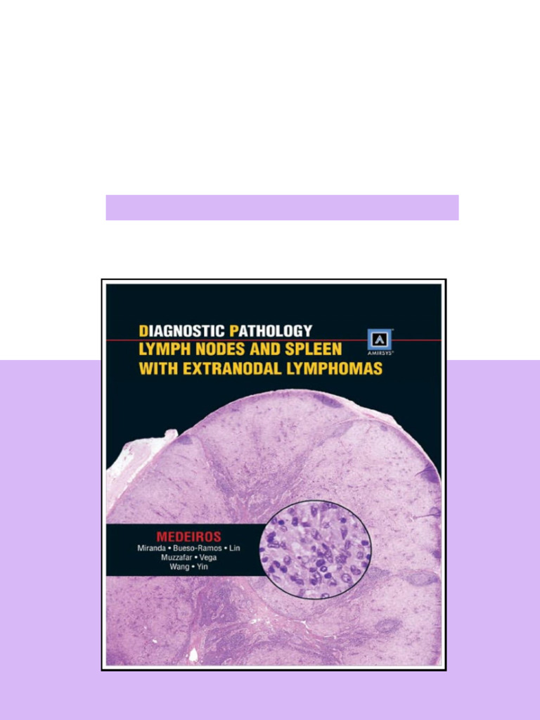 Diagnostic Pathology Lymph Nodes and Spleen with Extranodal Wei Zhi ...
