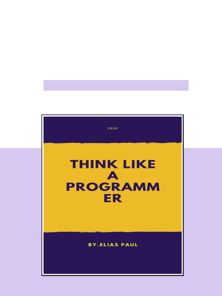 Learn to Think Like a Programmer python programming for beginners ...
