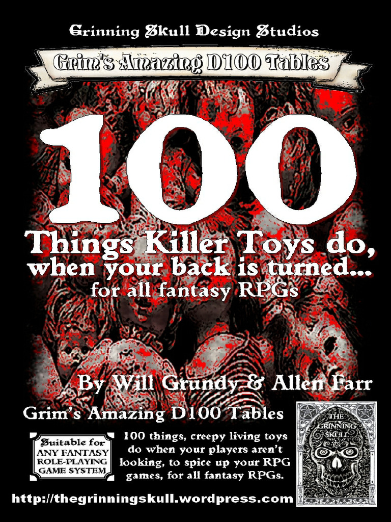Grim's Amazing D100 Tables - 100 Things Killer Toys Do When Your Back ...