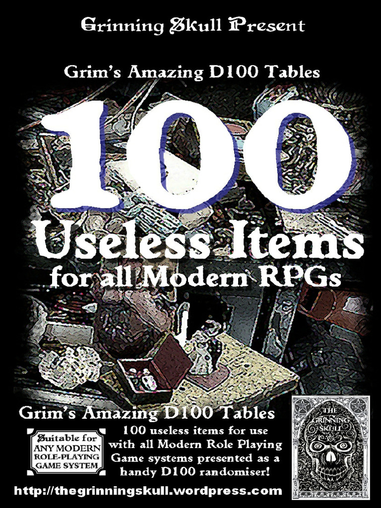 Grim's Amazing D100 Tables - 100 Useless Items For All Modern RPGs | PDF