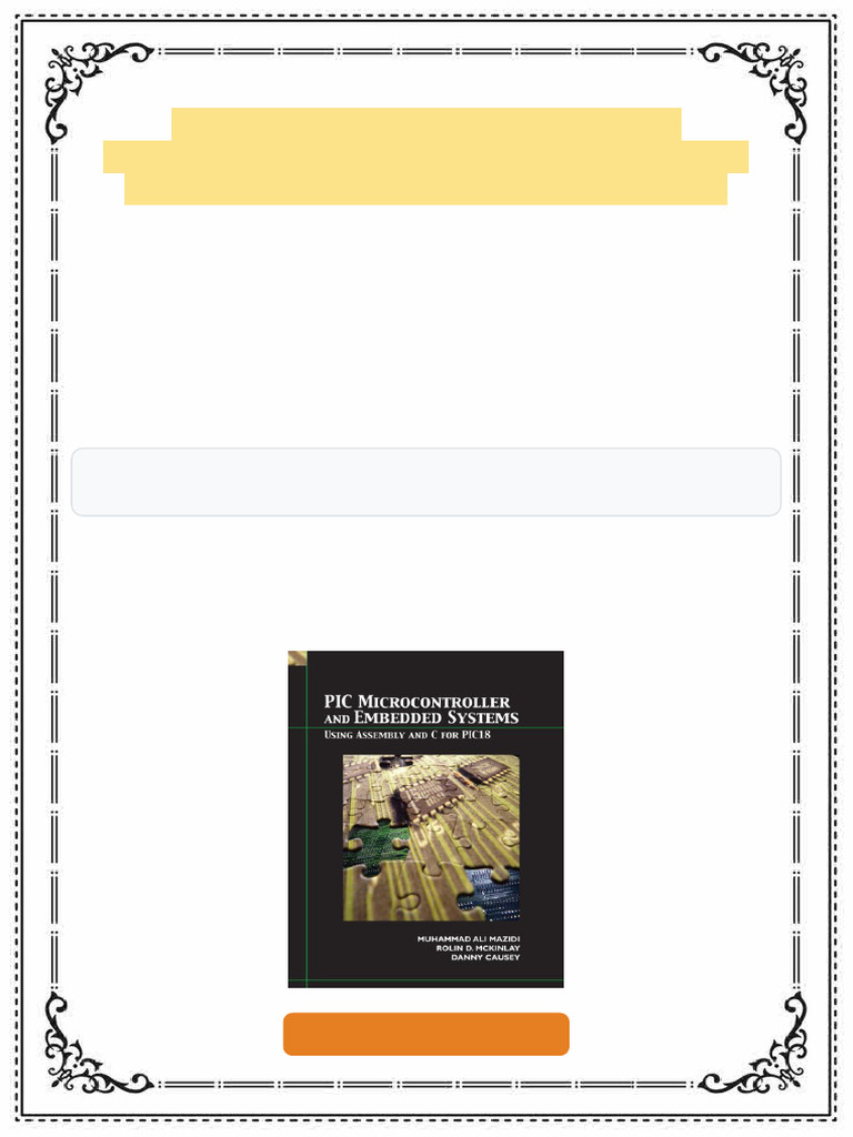 PIC Microcontroller and Embedded Systems 1st Edition Muhammad Ali Mazidi ebook secure download ...