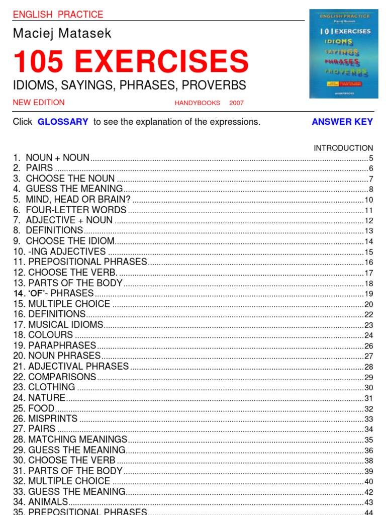 101 Exercises Idioms Sayings Phrases Proverbs English Practice | PDF | Adjective | Adverb