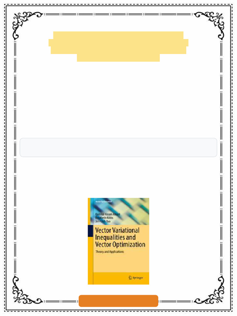 Vector Variational Inequalities and Vector Optimization: Theory and ...