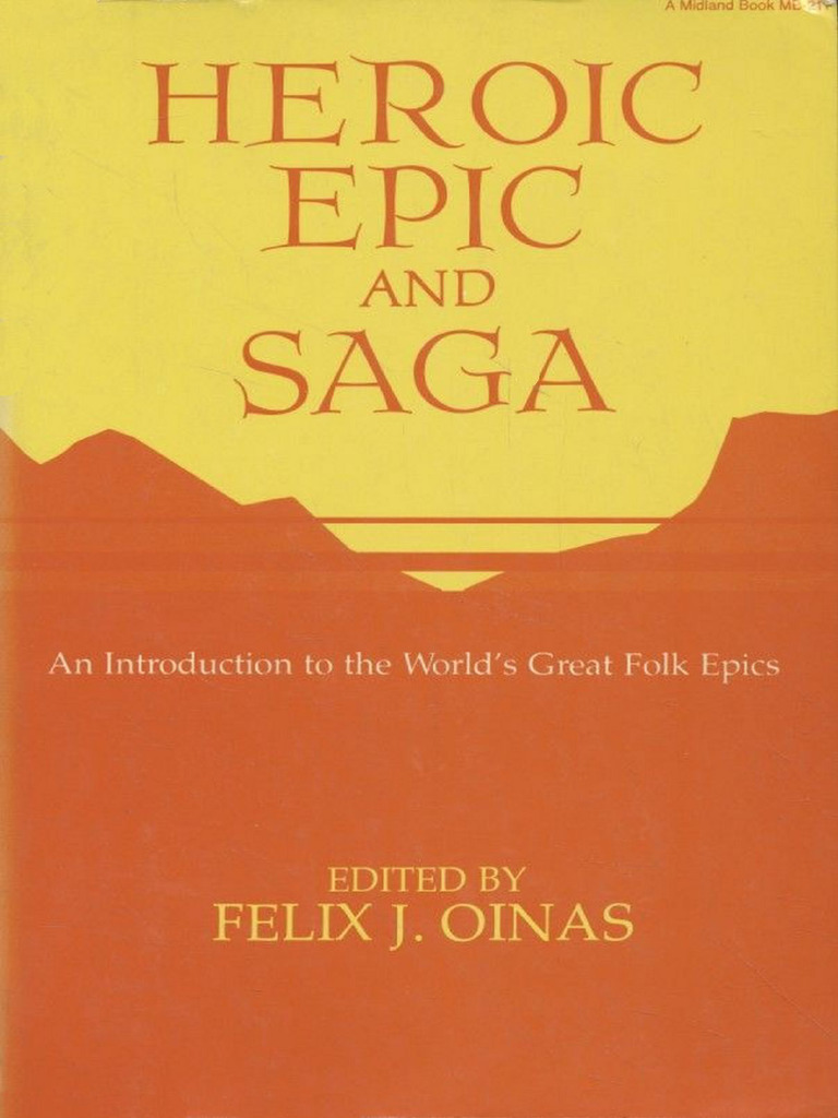 Felix J. Oinas (Ed.) - Heroic Epic and Saga - An Introduction To The ...