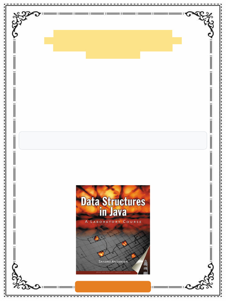 Data Structures In Java A Laboratory Course 1st Edition by Sandra ...