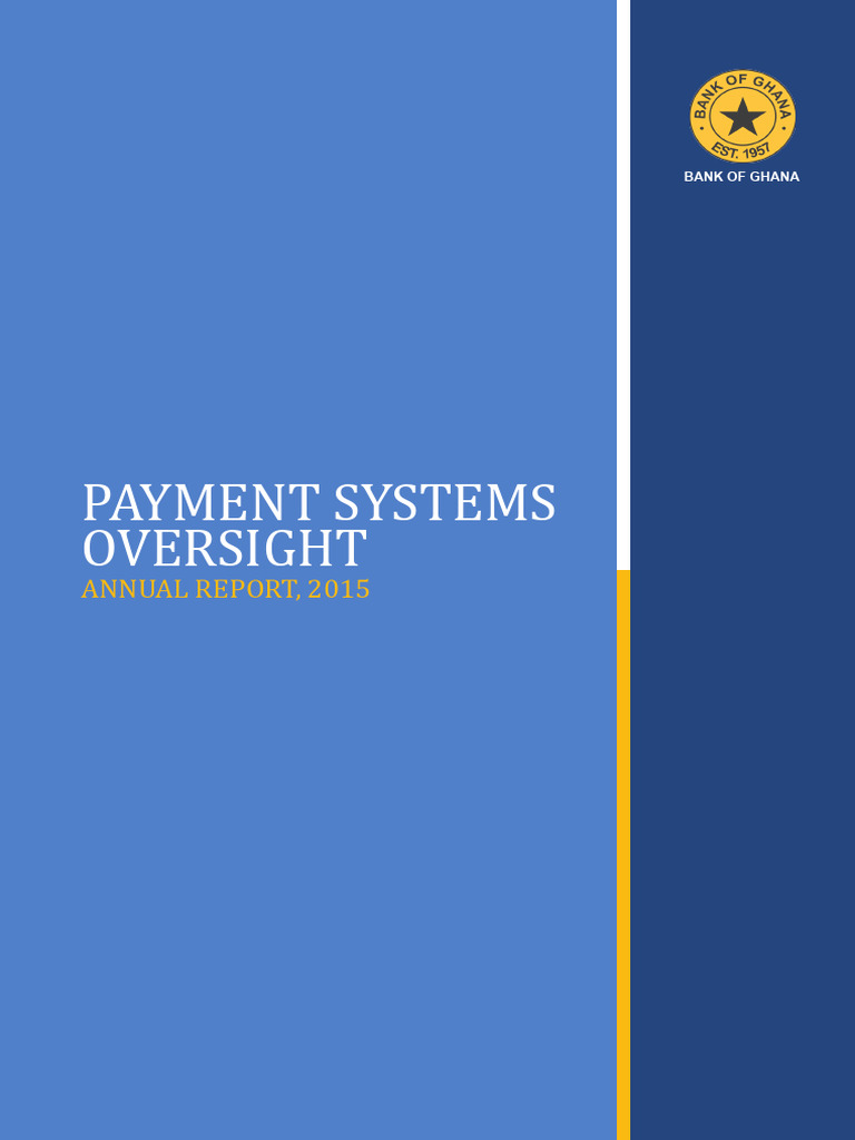 Ghanas Payment Systems Report 2015 | PDF | Payment System | Cheque