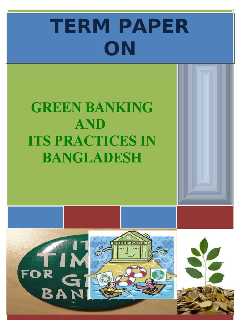 green-banking-and-its-practices-in-bangladesh-id-07303125-pdf