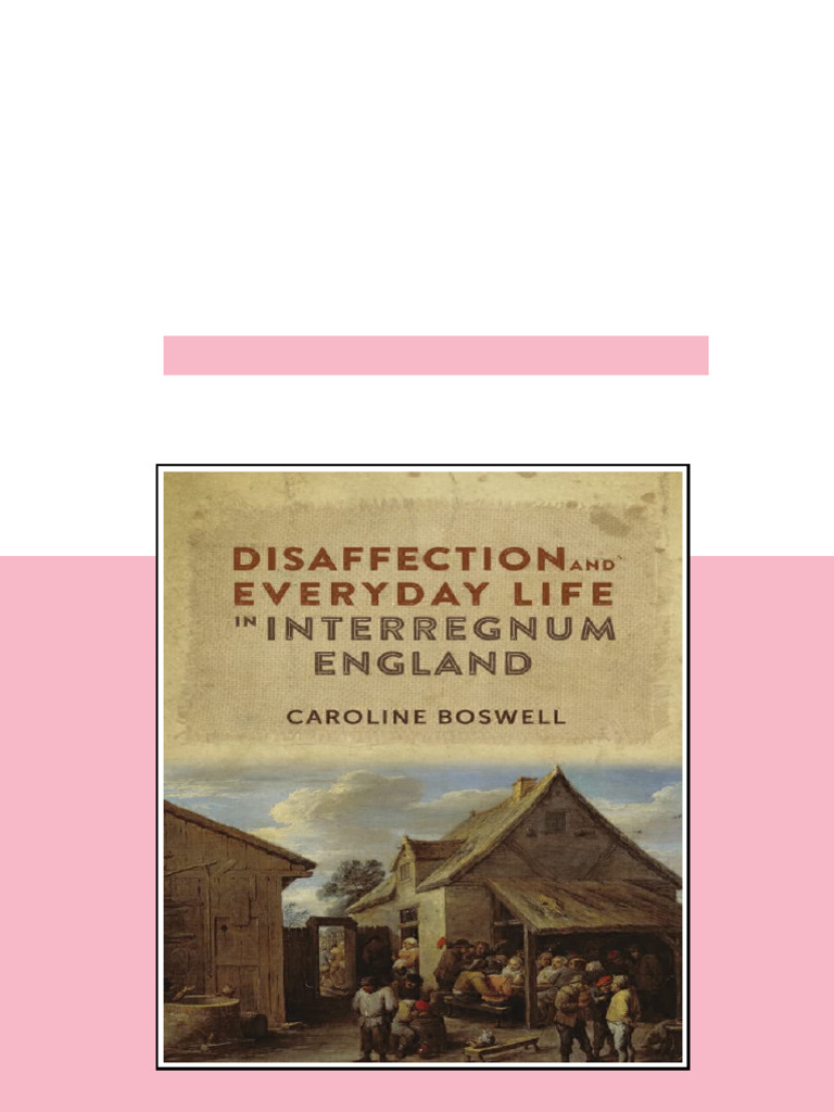 (Ebook) Disaffection and Everyday Life in Interregnum England by ...