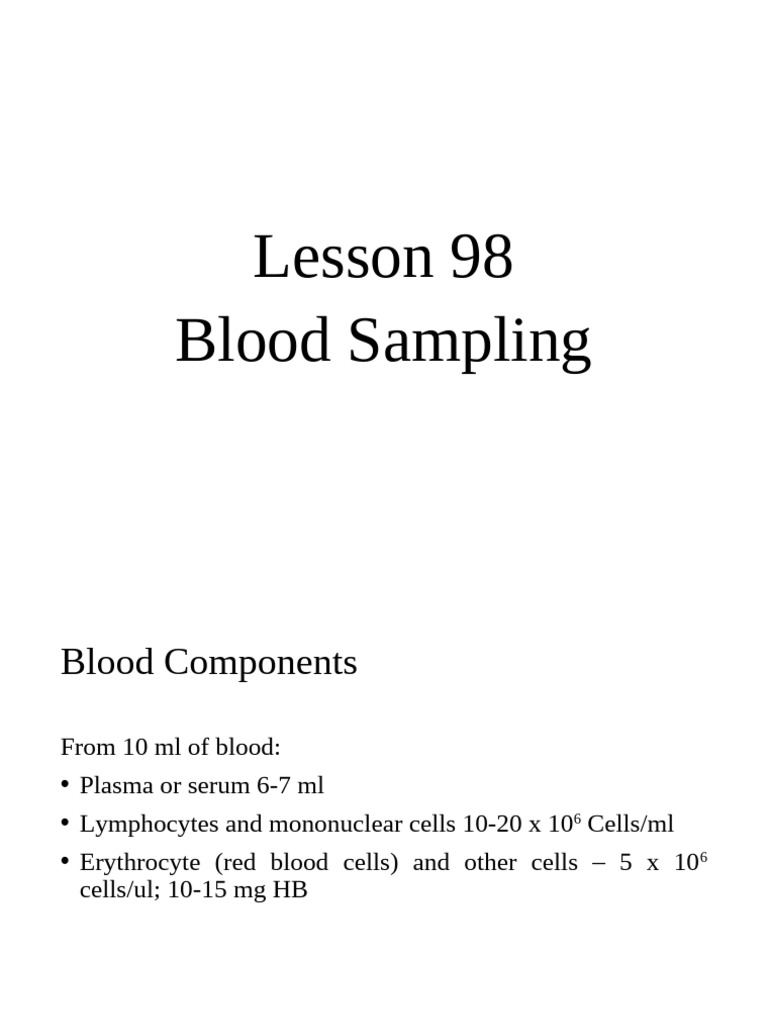 Lesson 98 Blood Sampling, Blood Components | PDF