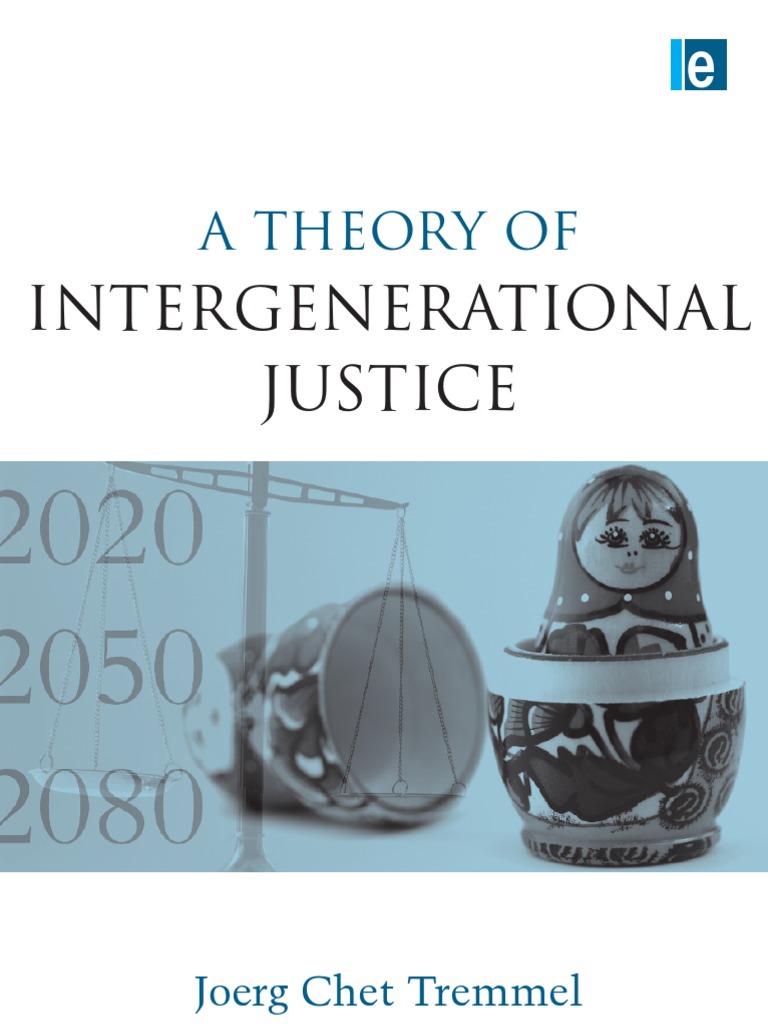 A Theory of Intergenerational Justice | PDF | Definition | Science