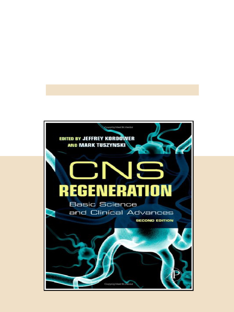 (Ebook) CNS Regeneration by Jeffrey Kordower, Mark H. Tuszynski ISBN ...