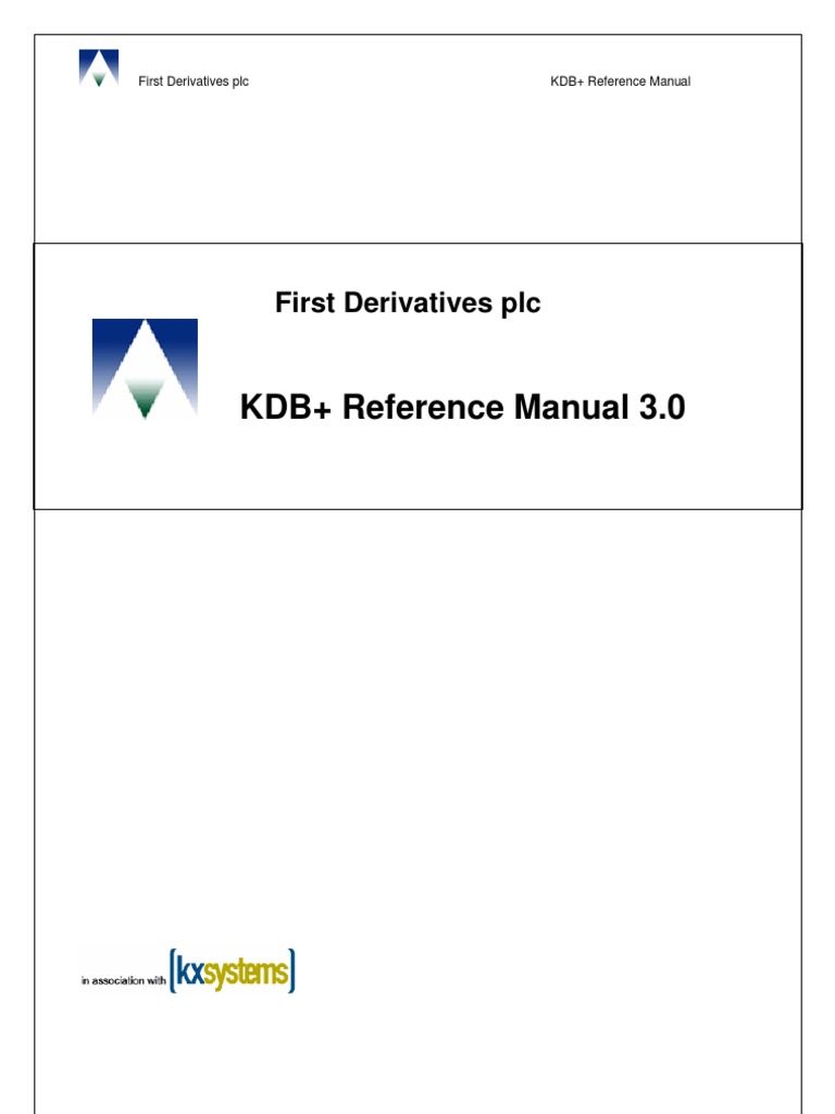 KDB Manual | PDF | Databases | Real Time Computing