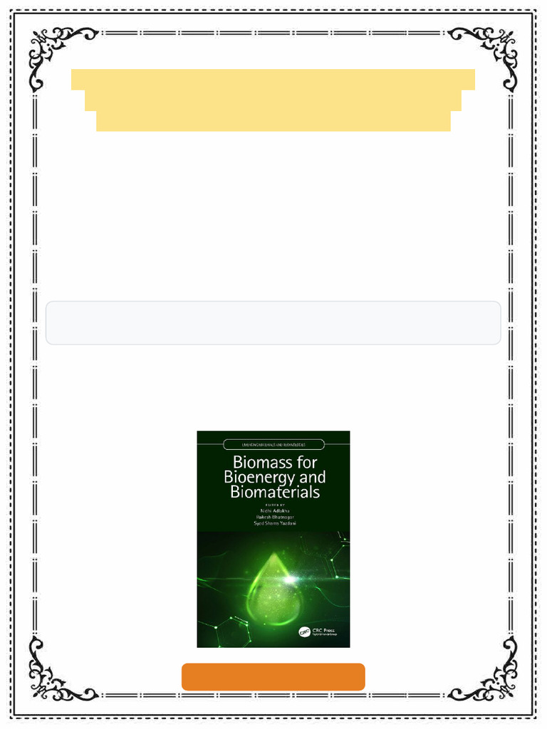 Biomass for bioenergy and biomaterials First Edition. Edition Syed ...