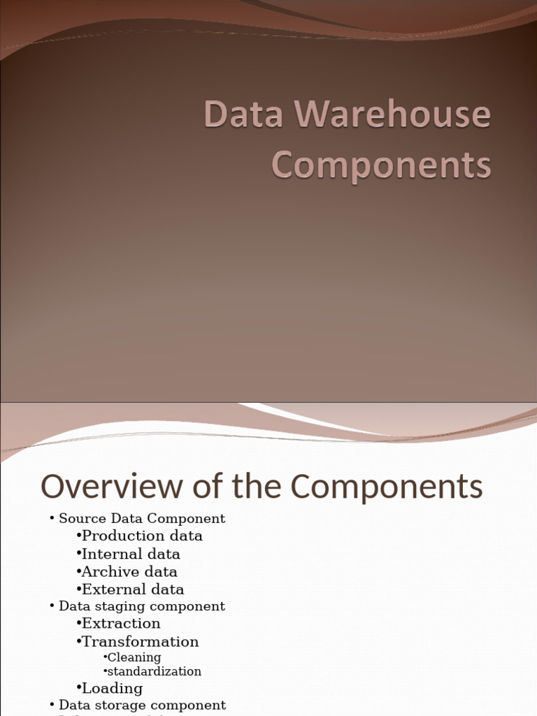 Data Warehousing Components | PDF | Data Warehouse | Metadata