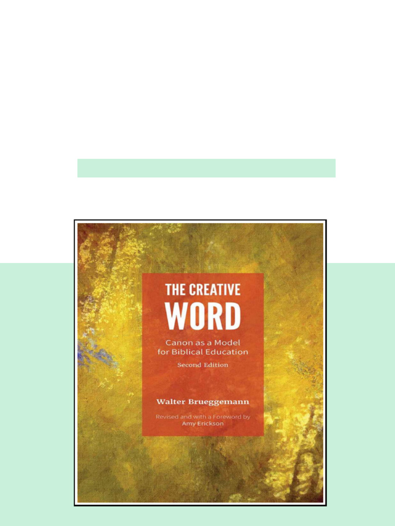 Creative Word Canon as a Model for Biblical Education 2nd Edition by ...