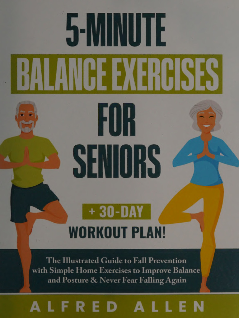 5 Minute Balance Exercises for Seniors Alfred Allen | PDF | Copyright