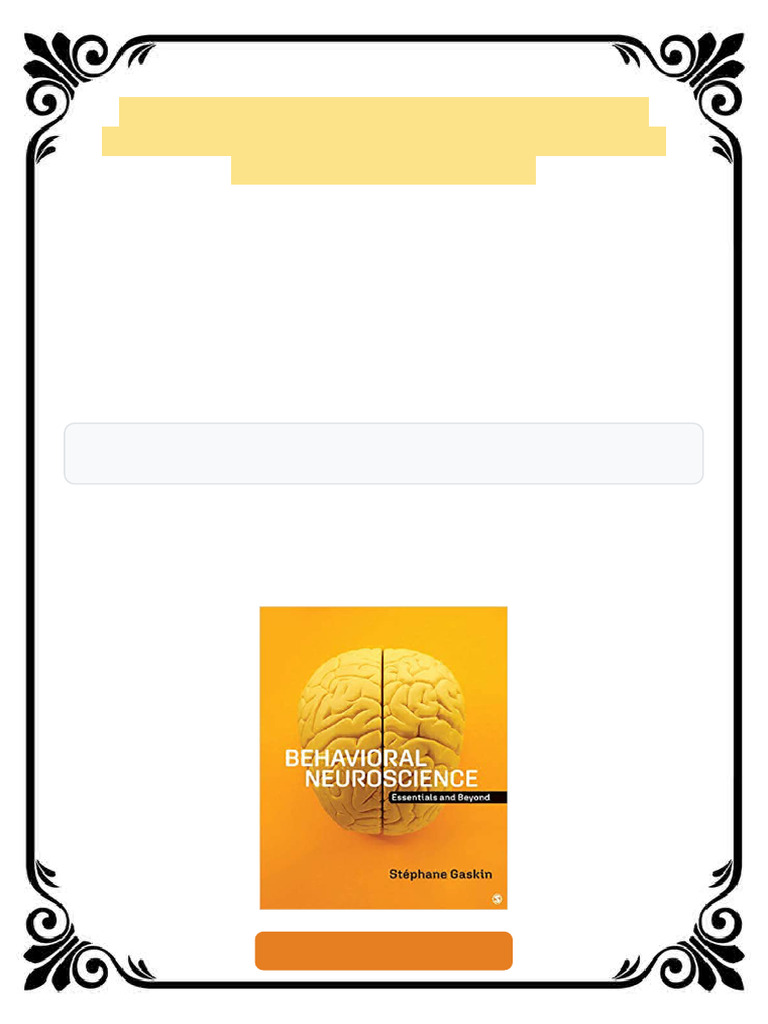 (eBook PDF) Behavioral Neuroscience: Essentials and Beyond eBook high ...