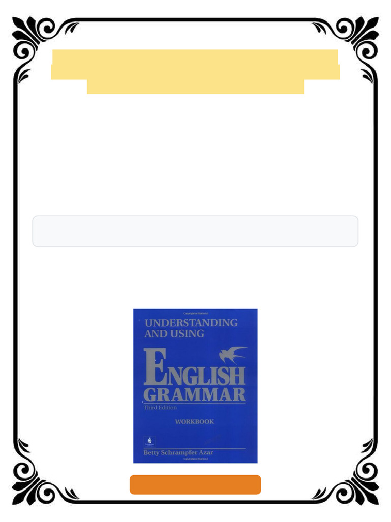Understanding and Using English Grammar Workbook, Third Edition Betty ...