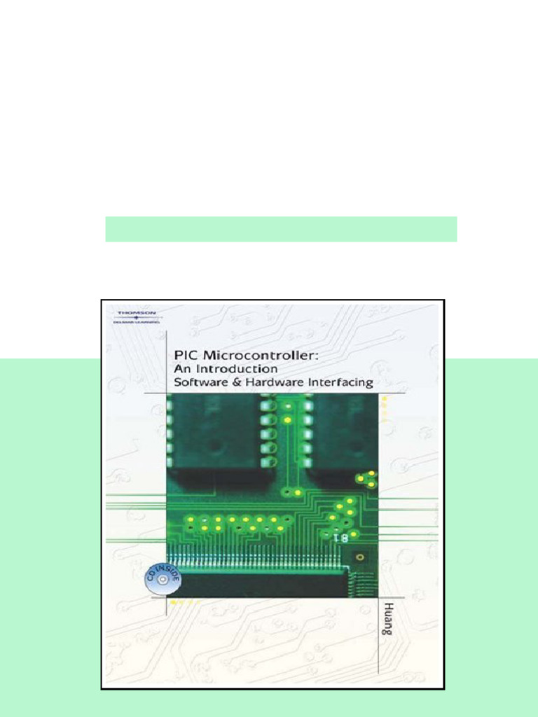 PIC microcontroller an introduction to software and hardware interfacing 1st Edition Han-Way ...