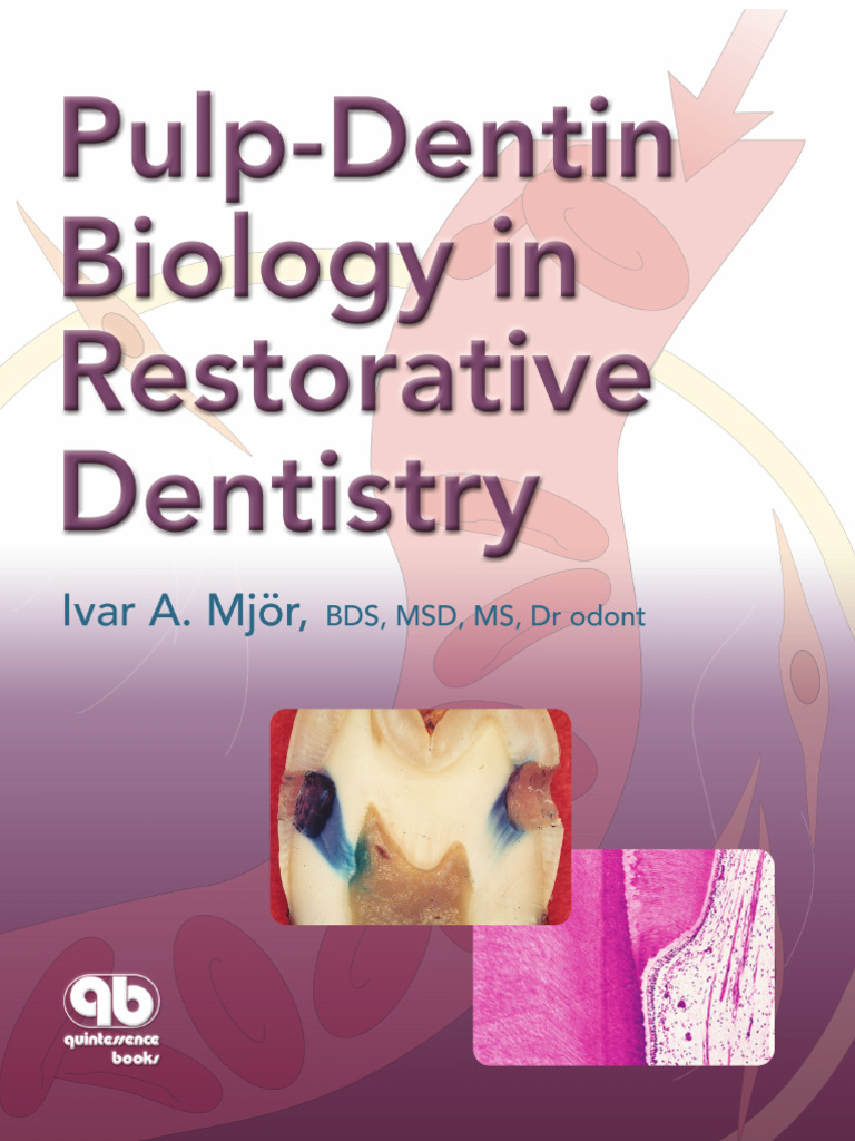 Pulp Dentin Biology in Restorative Dentistry_251126_124225 | PDF ...