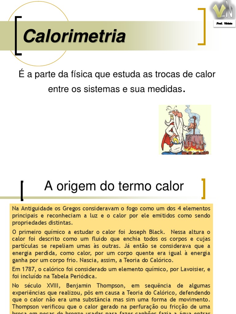 Calorimetria Slides | PDF | Capacidade térmica | Calor