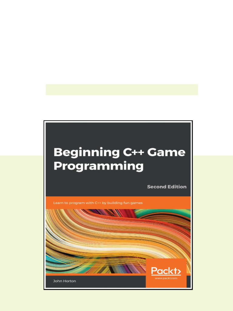 Beginning C Game Programming 2nd ed. Edition John Horton - ebook and textbook resources | PDF ...