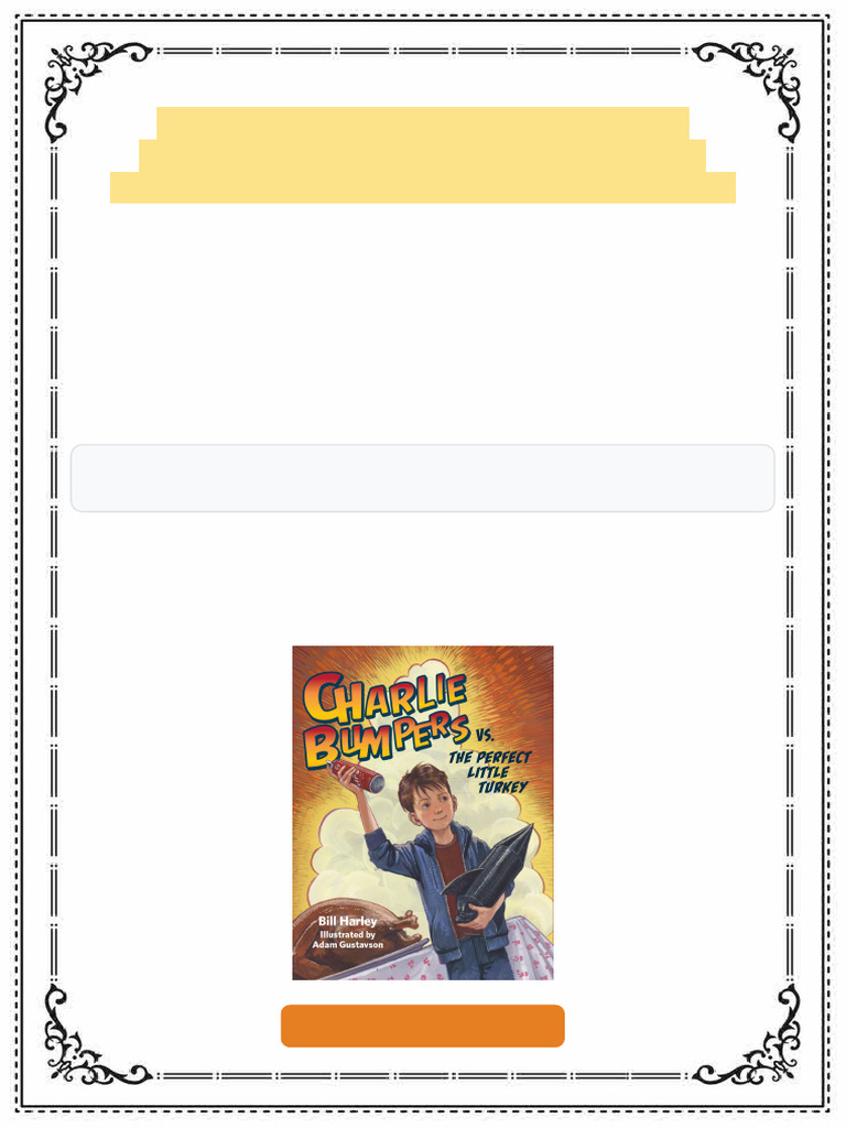 Charlie Bumpers vs. the Perfect Little Turkey (Charlie Bumpers 4) 1st ...