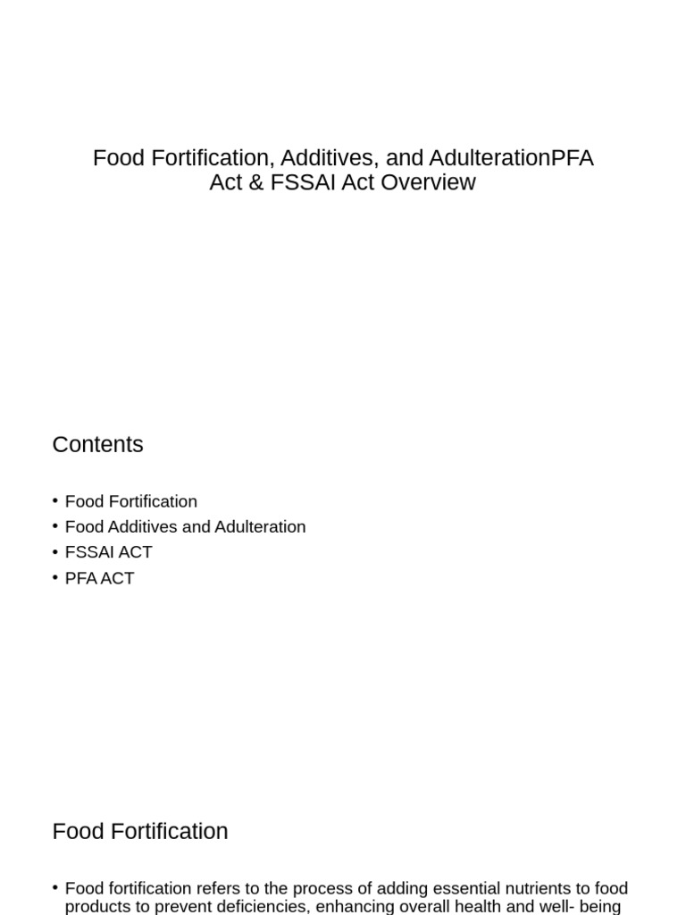 Food Fortification, Additives, and AdulterationPFA Act | PDF | Food ...