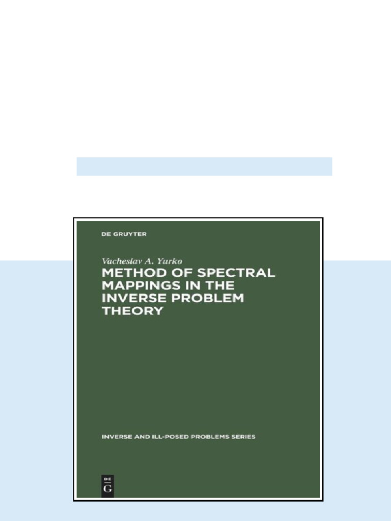 (Ebook) Method of Spectral Mappings in The Inverse Problem Theory by ...