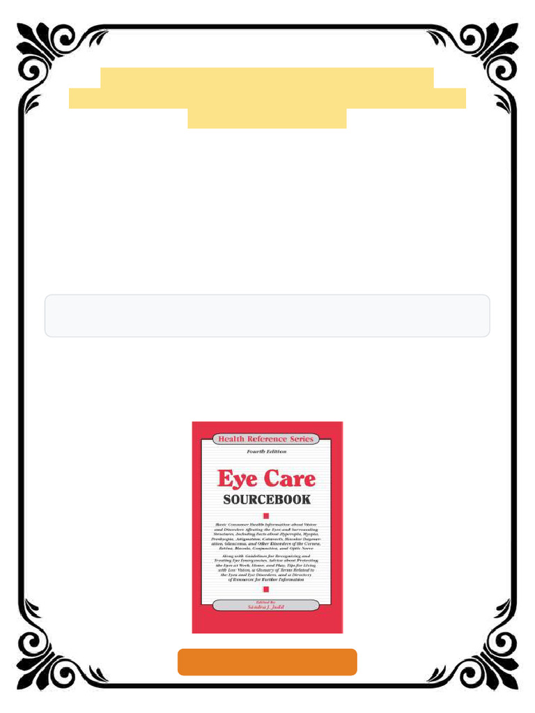 Eye Care Sourcebook 4th Edition Sandra J. Judd Fully Accessible Ebook ...