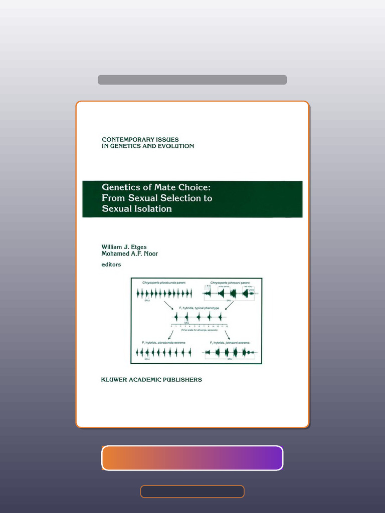 Genetics of Mate Choice From Sexual Selection to Sexual Isolation ...
