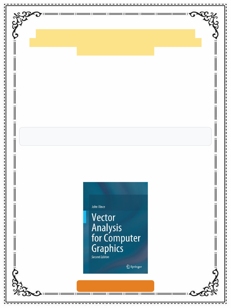 Vector Analysis for Computer Graphics (Second Edition) John Vince eBook ...