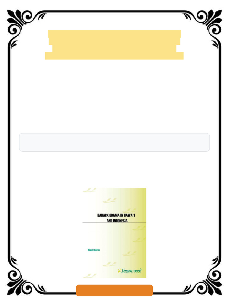 Barack Obama in Hawaii and Indonesia The Making of a Global President ...