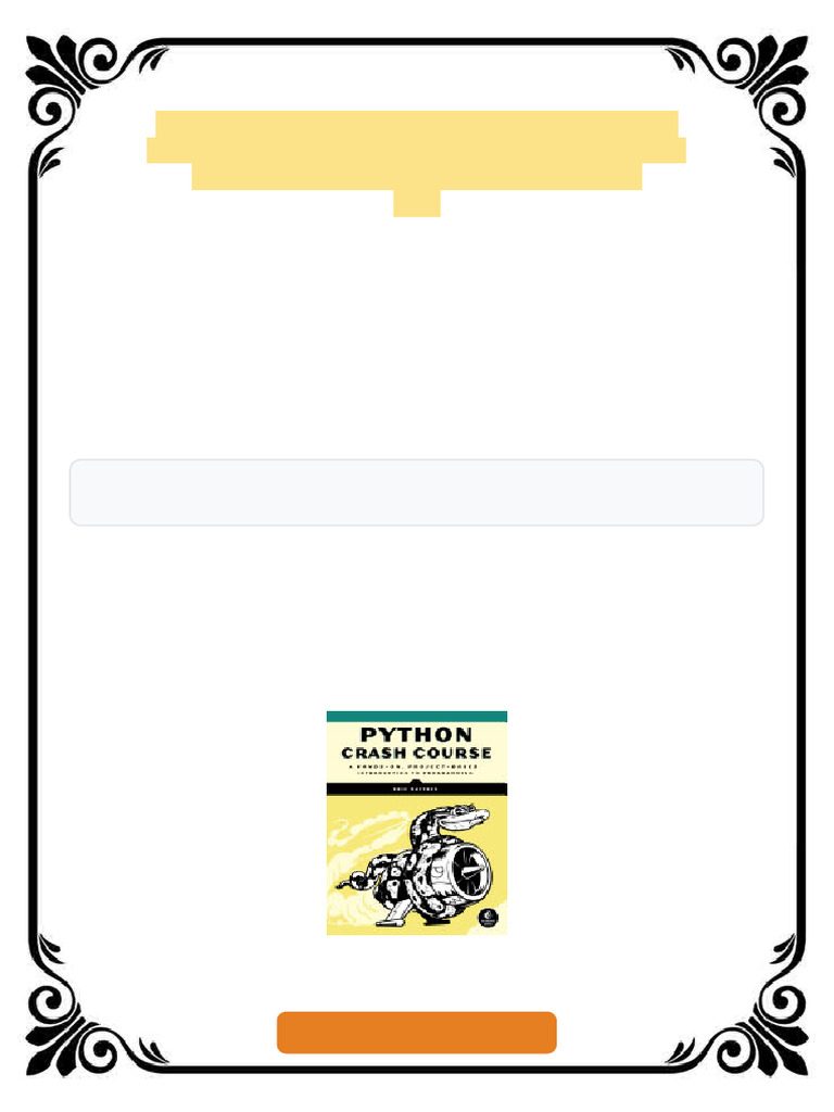Python Crash Course A Hands On Project Based Introduction to Programming 2nd Edition Eric ...