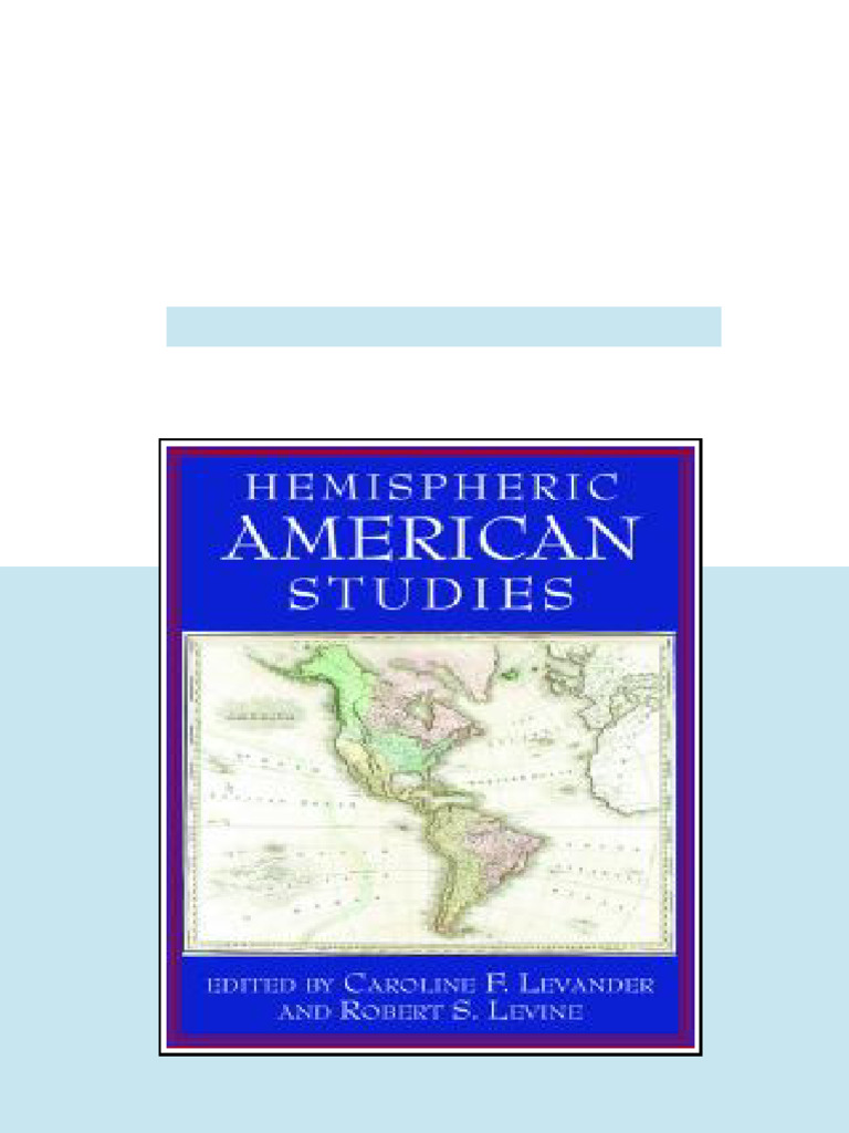 (Ebook) Hemispheric American Studies by Caroline F. Levander; Robert S ...