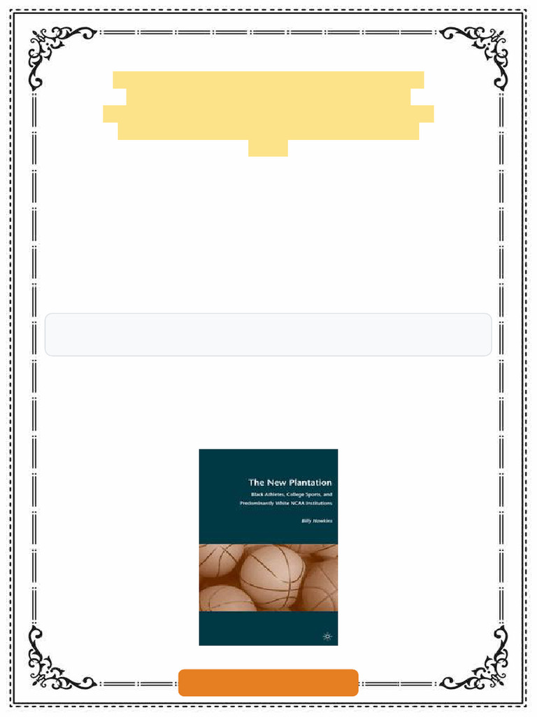 The New Plantation Black Athletes College Sports and Predominantly ...