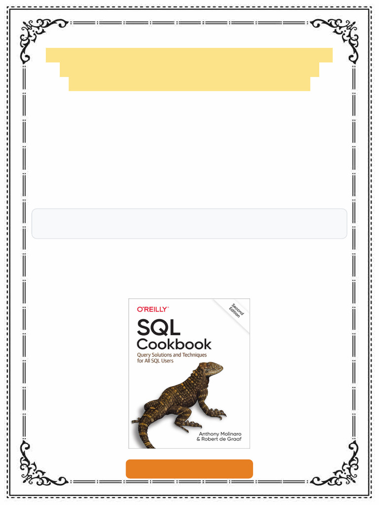 SQL Cookbook: Query Solutions and Techniques for All SQL Users 2nd Edition Anthony Molinaro ...