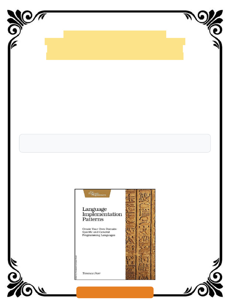 Language Implementation Patterns Create Your Own Domain Specific and ...